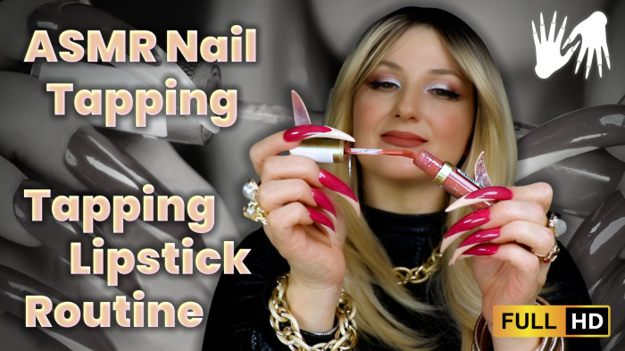 Relaxing Nail Tapping 💄 Lipstick Routine - Lora Long Nails